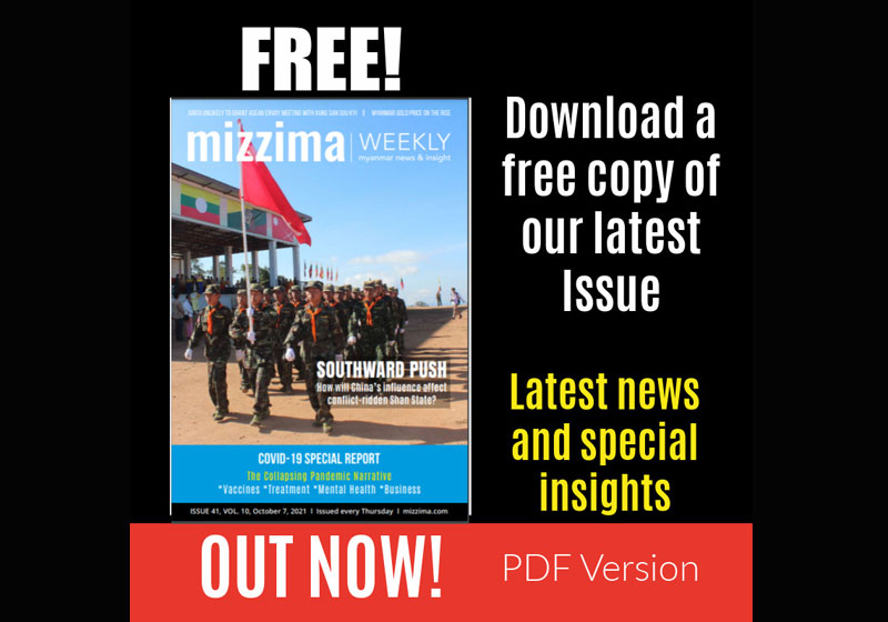 Mizzima Weekly Issue 41, Vol. 10, October 7, 2021 | Mizzima Myanmar ...